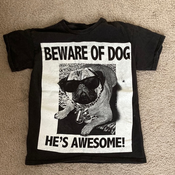 Shirts & Tops | Pug Shirt Beware Of Dog Hes Awesome | Poshmark